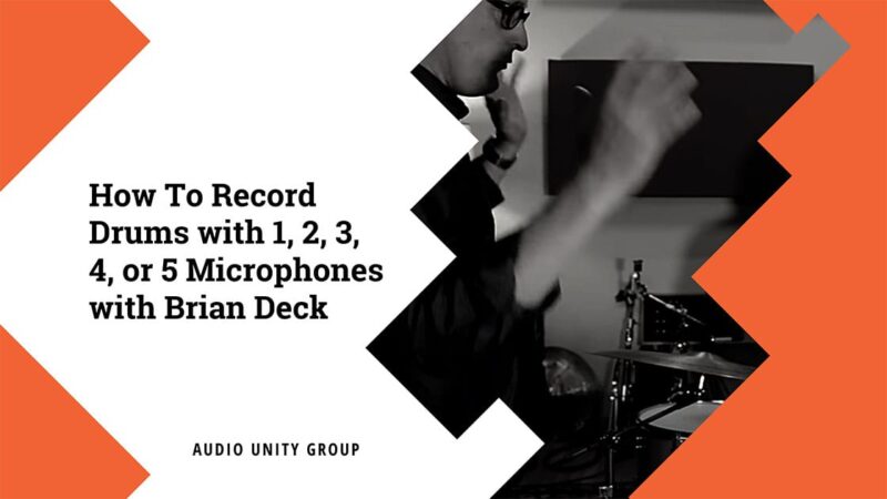 How To Record Drums with 1, 2, 3, 4, or 5 Microphones with Brian Deck